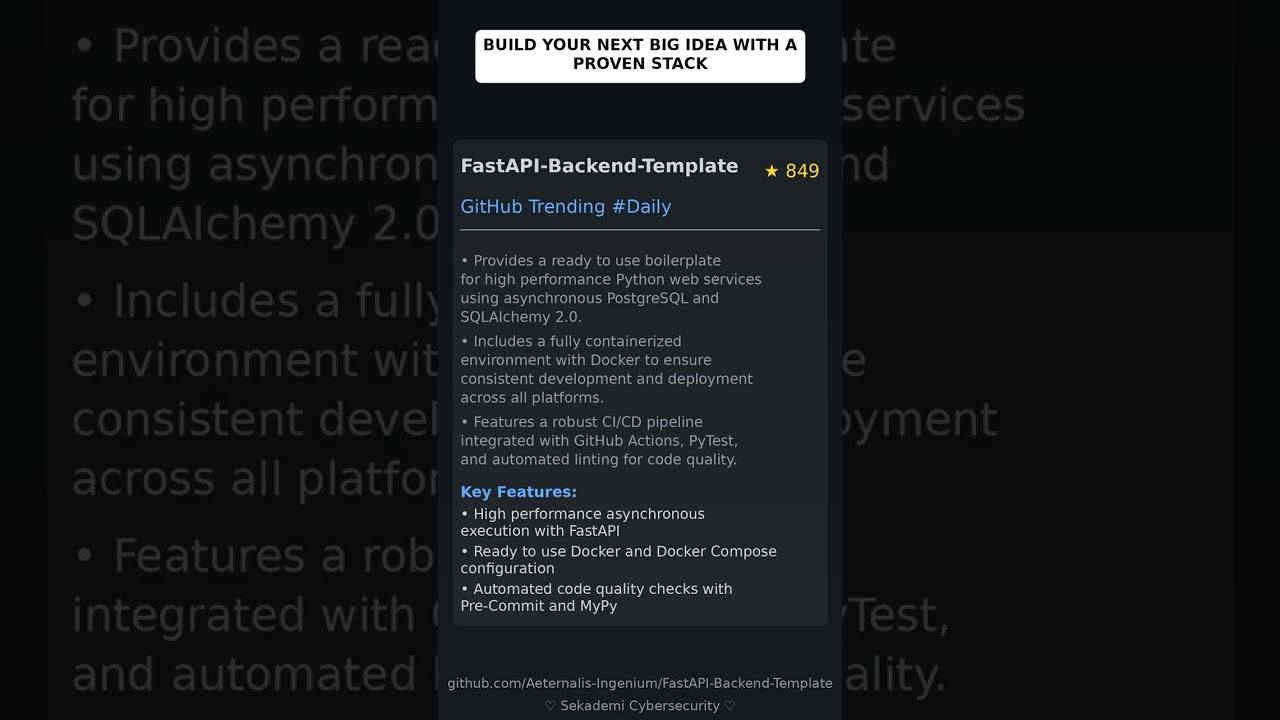 GitHub Trending Repositories: Aeternalis-Ingenium/FastAPI-Backend-Template 🇬🇧