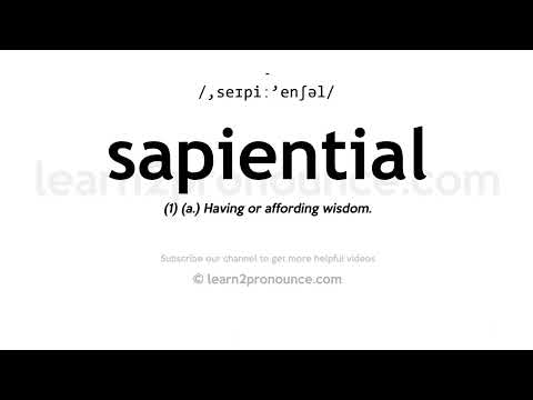 How to pronounce Sapiential | English pronunciation
