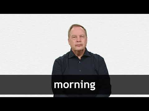How to pronounce MORNING in American English
