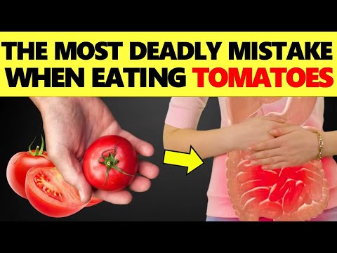WARNING! Never Make These 7 Mistakes When Eating TOMATOES