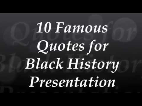 10 Famous Quotes 2018 Black History