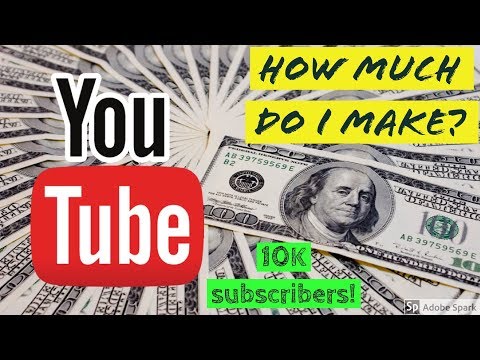 HOW MUCH MONEY I MAKE ON YOUTUBE W/ 10,000 SUBSCRIBERS!