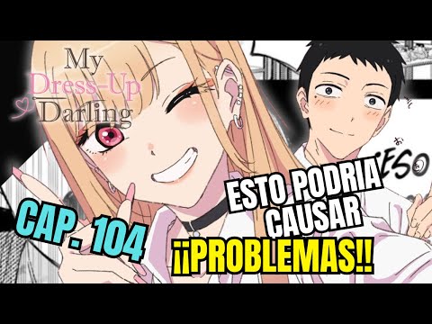 ¡La Historia de la Niña que Confronta a Gojo! | My Dress Up Darling | Manga Cap. 104