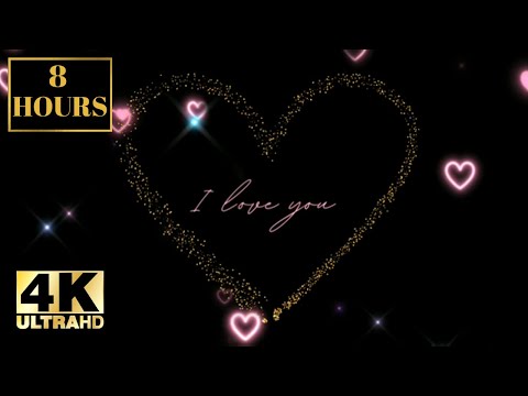Romantic I Love You Valentines Heart With Music Wallpaper Screensaver Background 4K 8 HOURS