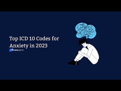 Top ICD-10 Codes for Anxiety in 2023