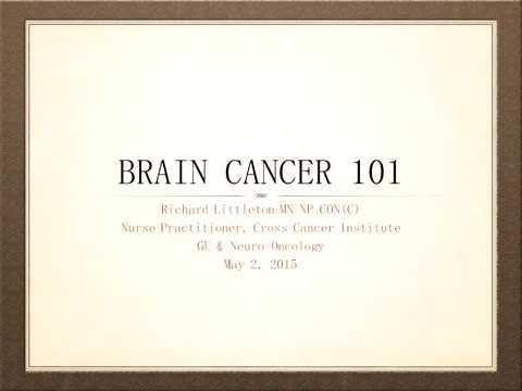 Brain Cancer 101