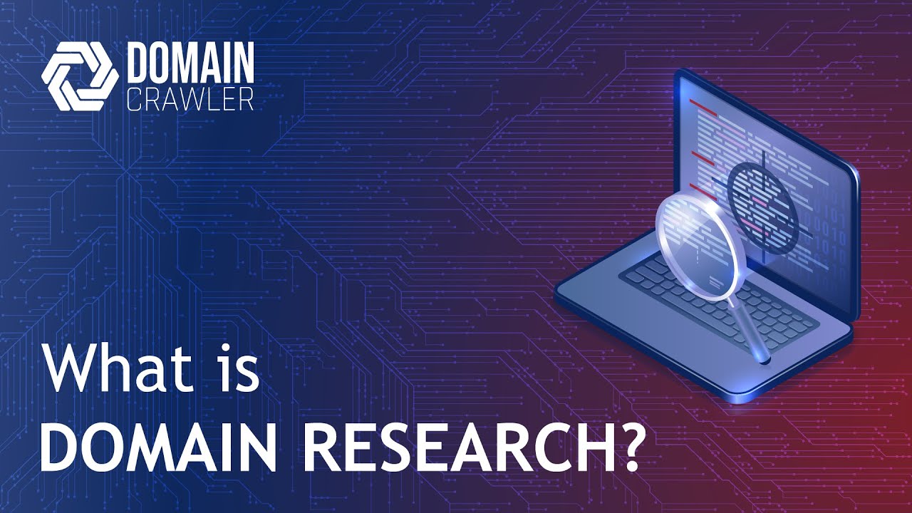 Introducing Domain Research