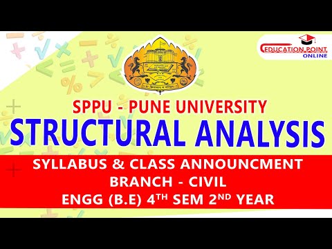 Structural Analysis SPPU - Pune University for Civil Engg 4th Sem 2nd Year Syllabus & Class Details