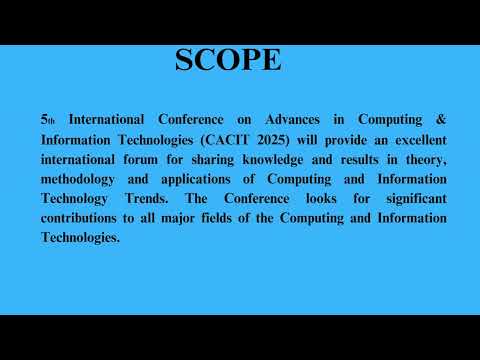 CFP - 5th International Conference on Advances in Computing & Information Technologies (CACIT 2025)