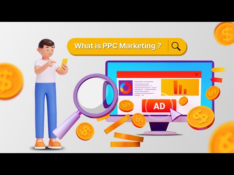 What is PPC Marketing? | Learn how to do PPC? | The Advantages of PPC Advertising.