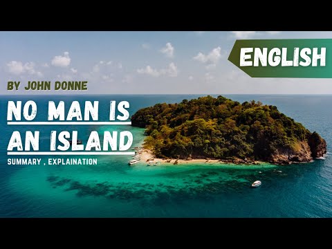 John Donne’s "No Man is an Island" | Summary | Explanation | English