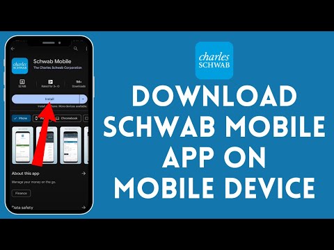 How to Download Schwab Mobile App on Mobile Device (2024)