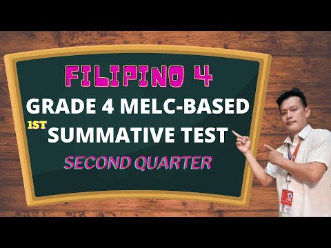 FILIPINO 4 MELC BASED SUMMATIVE TEST NO. 1 SECOND QUARTER