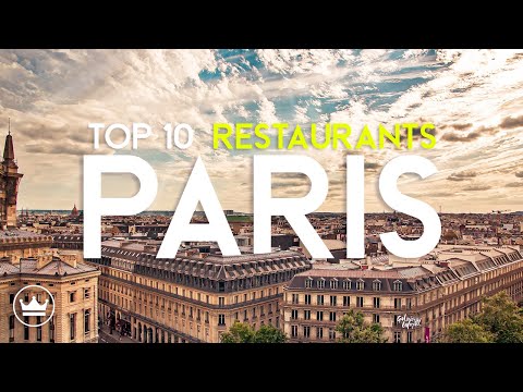 The Top 10 BEST Restaurants in Paris, France (2025)