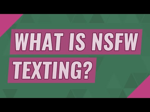 What is NSFW texting?