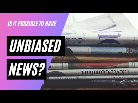 Reliable, Unbiased News Sources