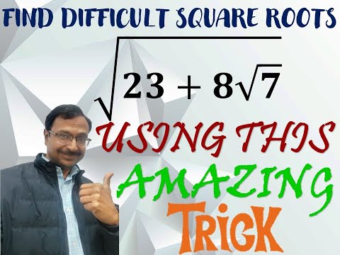 Trick 73 - Square Root of Irrational Numbers