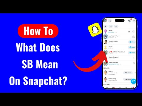What Does "SB" Mean On Snapchat
