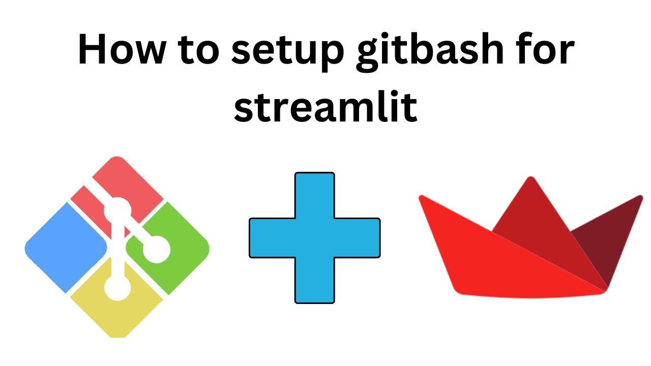 How to setup Gitbash for Streamlit