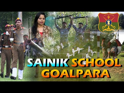 Niyamanuwartita Anuxilonor Adharxila| GOALPARA SAINIK SCHOOL