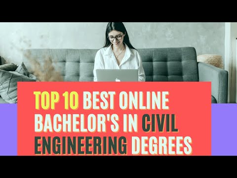 top 10 best online bachelors in civil engineering degrees | Top 10 video on youtube | Top 10Q