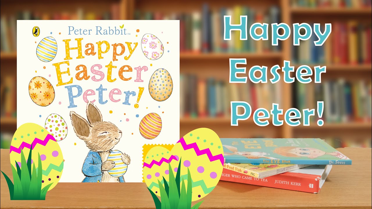 Happy Easter Peter! | 123 Read 4 Me | Reading for Kids