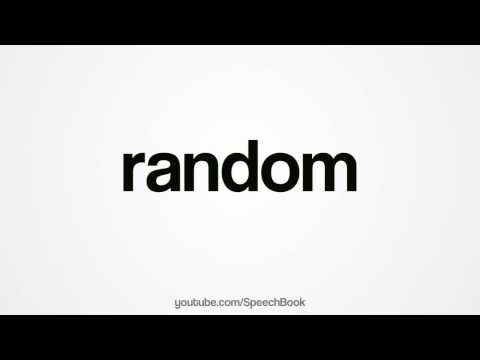 How to Pronounce Random