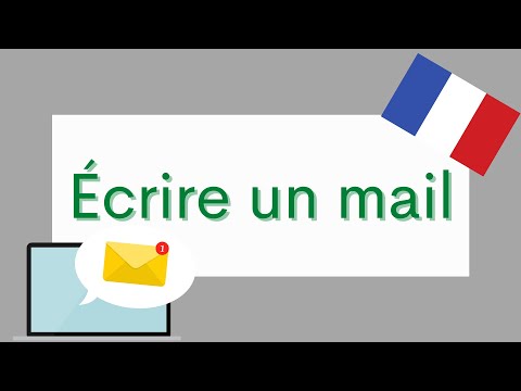 Écrire un mail en français – À la française