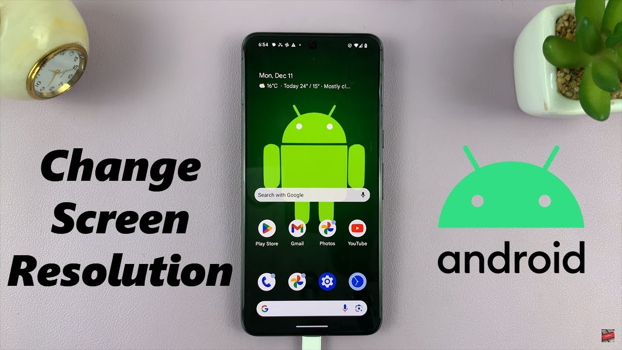 How To Change Screen Resolution On Android