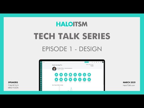 HaloITSM Design - Tech Talk with Excalibur Data Systems