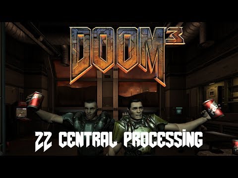 Steam Community :: Video :: Doom 3 BFG 100% HD Walkthrough 22 Central Processing