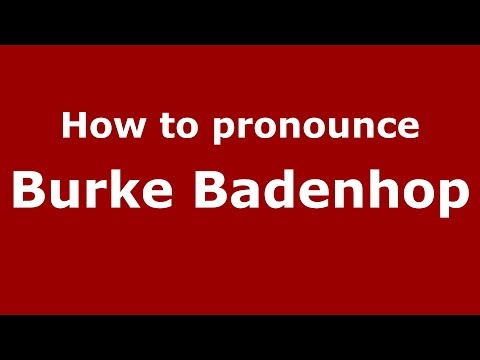 How to pronounce Burke Badenhop (American English/US) - PronounceNames.com