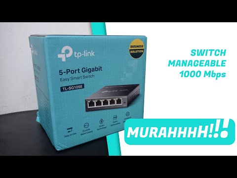 TP-Link Switch TL-SG105E Unboxing dan Review