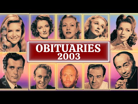 Deaths in 2003s Part 03 OBITUARIES TV