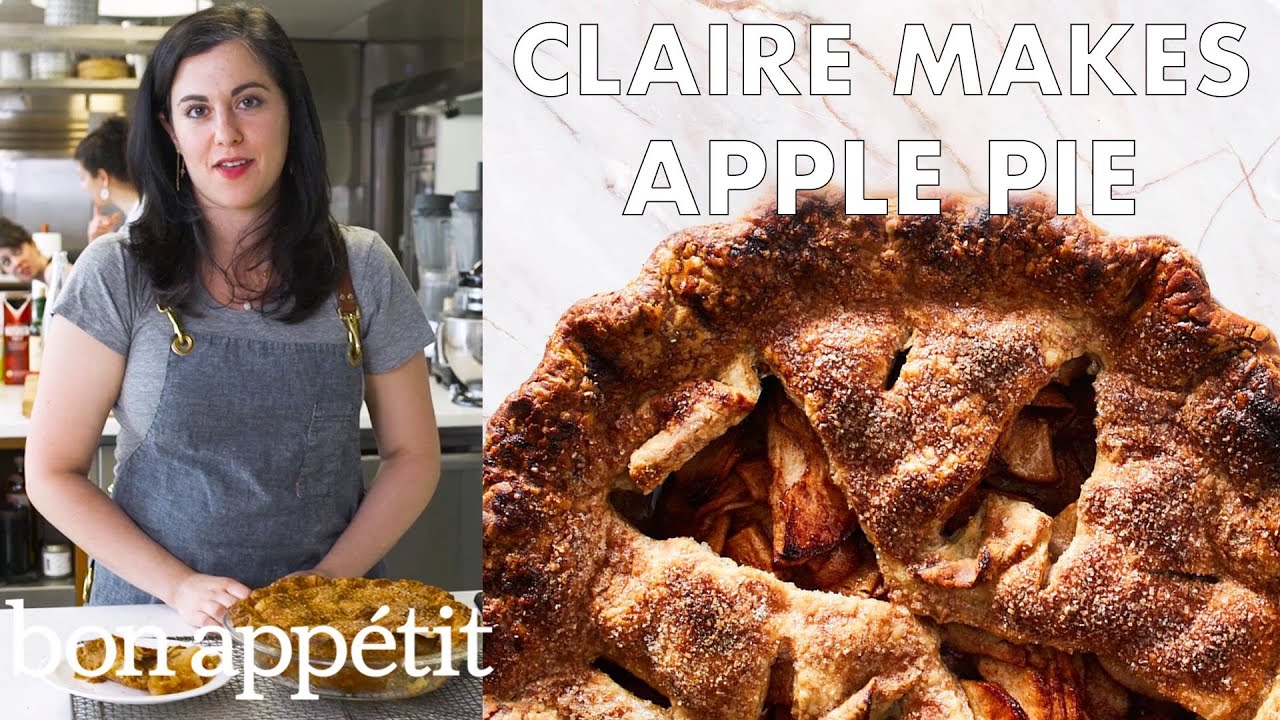 Claire Makes Deep Dish Apple Pie | Bon Appétit
