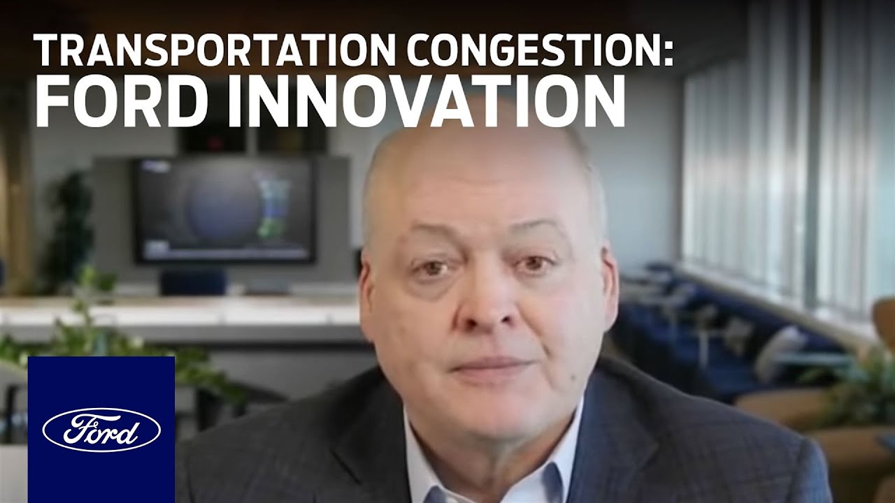 Ford Motor Company: New Approach to Transportation Congestion | Innovation | Ford