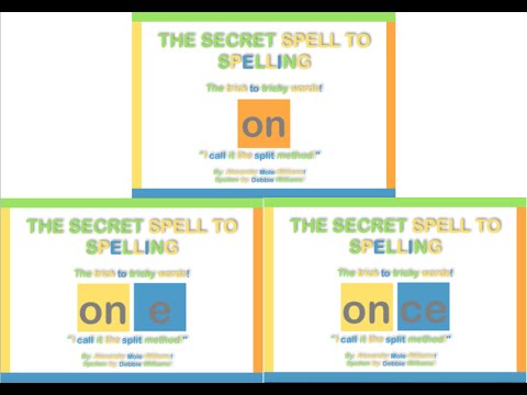 How To Spell On, One & Once - The Secret Spell To Spelling