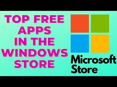 Top Free apps in the Windows/Microsoft Store 5 Must have in 2021