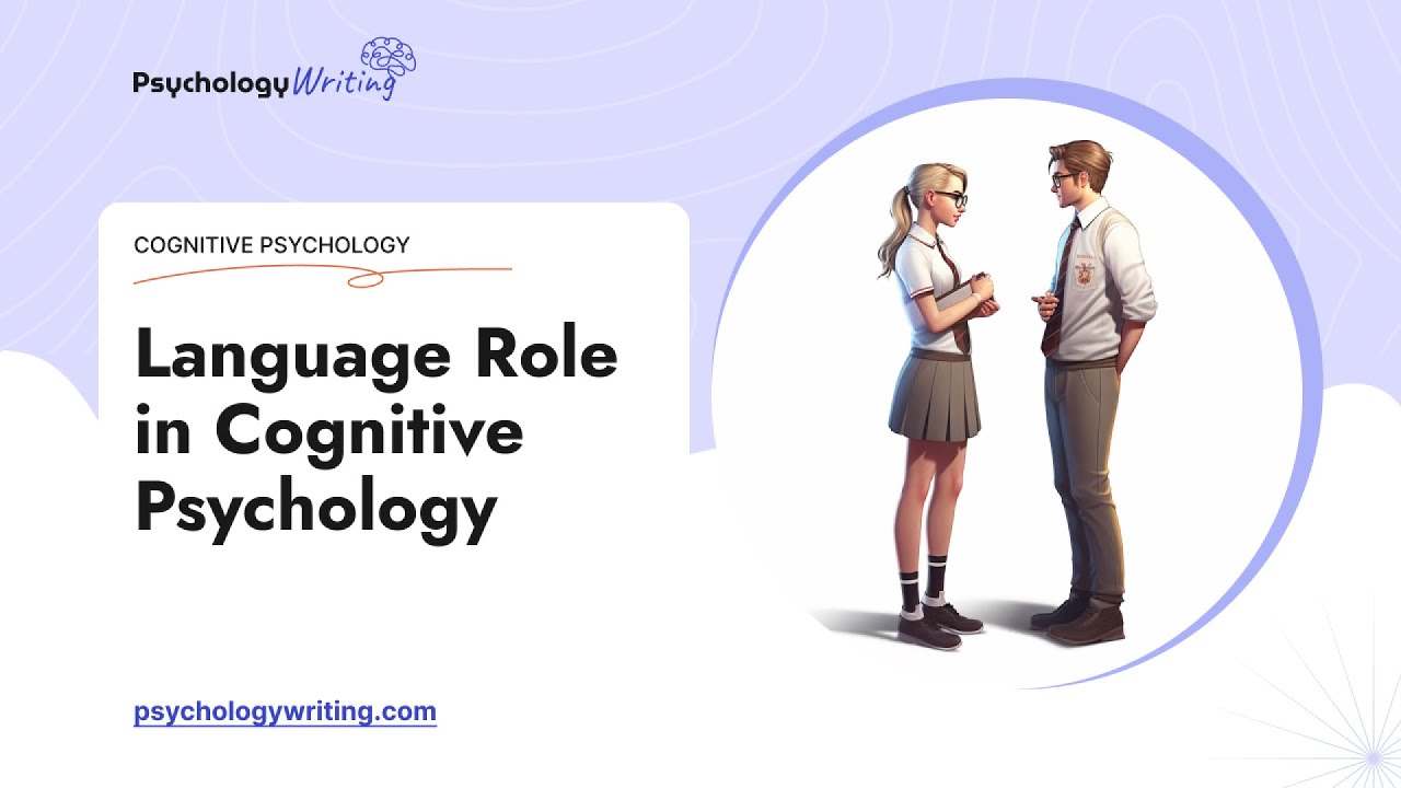 Language Role in Cognitive Psychology - Essay Example