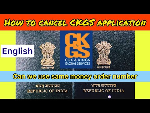 How to Cancel CKGS application - Indian Passport in USA - Related questions answered in detail