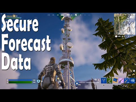 How to Secure forecast data from Forecast Towers in Fortnite!