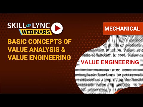 Basic concepts of Value Analysis & Value Engineering | Mechanical Workshop
