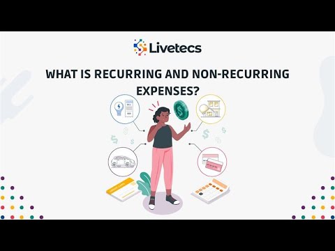 What is Recurring and Non Recurring Expenses? | Livetecs