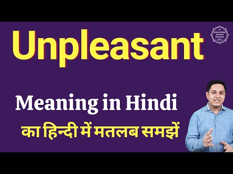 Unpleasant meaning in Hindi | Unpleasant ka kya matlab hota hai | daily use English words