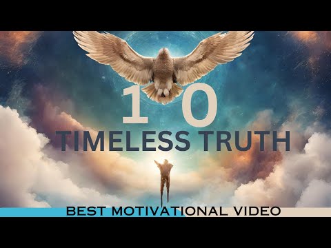 TIMELESS TRUTHS: 10 Sentence to Soar on Your Spiritual Odyssey | Best Video