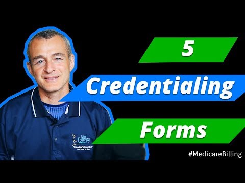 5 Forms You Need To Know In The Medicare Credentialing Process for PT, OT, SLP #Medicarebilling