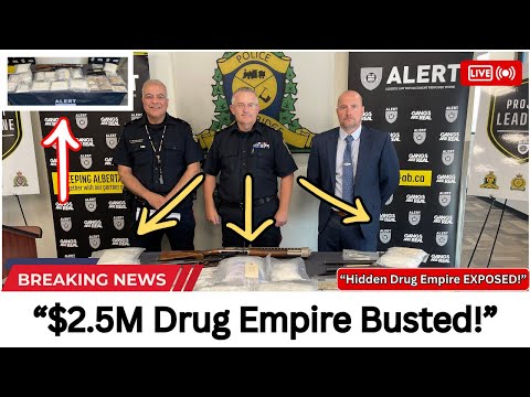 $2.5M Drug Empire EXPOSED in Alberta! Massive Police Bust | Project Leadline