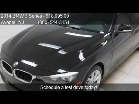 2014 BMW 3 Series 320i 4dr Sedan for sale in Avenel, NJ 0700