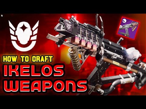 HOW TO CRAFT IKELOS WEAPONS | Destiny 2 Season of the Seraph