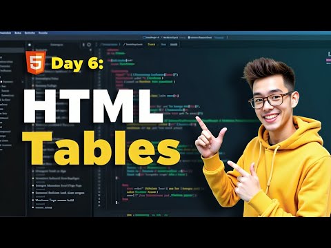 HTML Tutorial for Beginners | HTML Tables (Day 06)